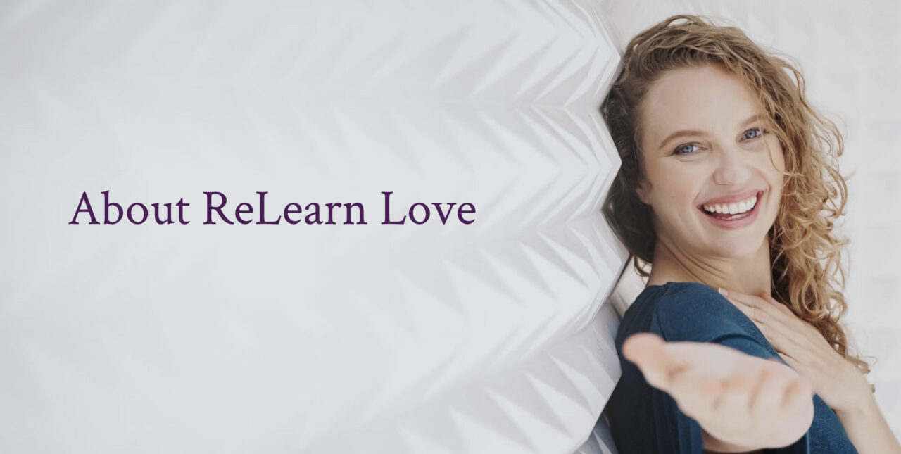 About ReLearn Love - ReLearn Love